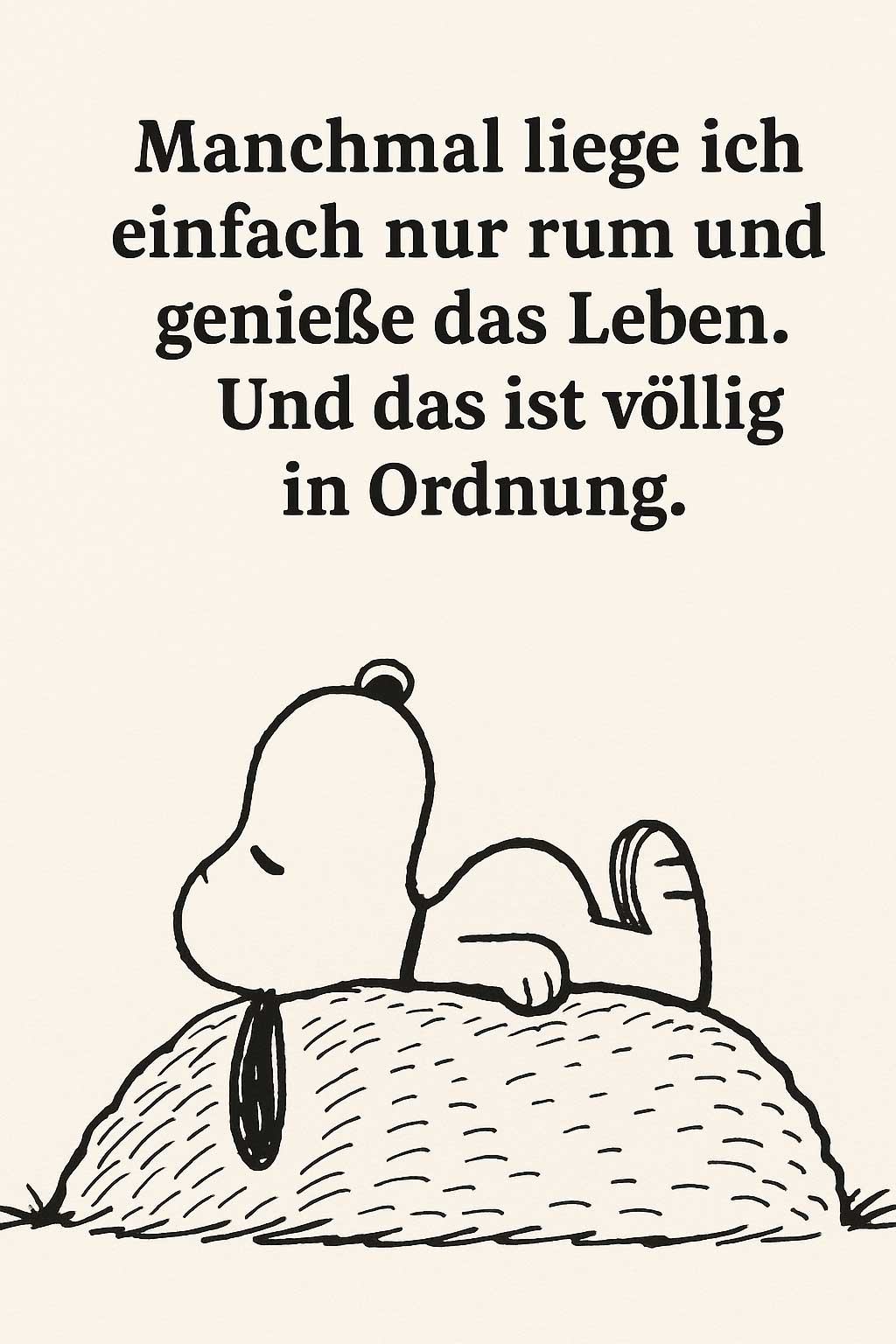 Luxus Lebensweisheit Snoopy Sprüche Deutsch Fotos